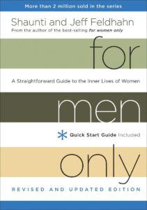 for men only, revised and updated edition: a straightforward guide to the inner lives of women