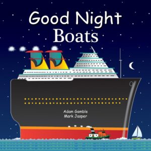 good night boats (good night our world)