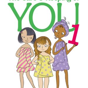 The Care and Keeping of You: The Body Book for Younger Girls, Revised Edition (American Girl® Wellbeing)