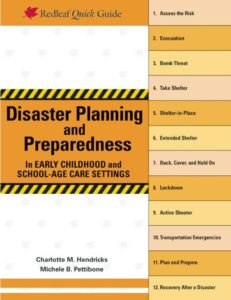 disaster planning and preparedness in early childhood and school-age care settings (redleaf quick guides)