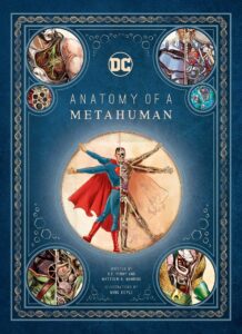 dc comics: anatomy of a metahuman