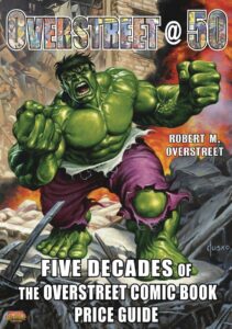 overstreet @ 50: five decades of the overstreet comic book price guide