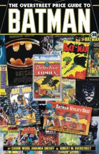 the overstreet price guide to batman