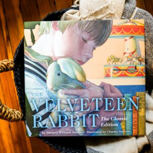 The Velveteen Rabbit Hardcover: The Classic Edition by acclaimed illustrator, Charles Santore (A Heartwarming Tale of Love and Magic) (Charles Santore Children's Classics)