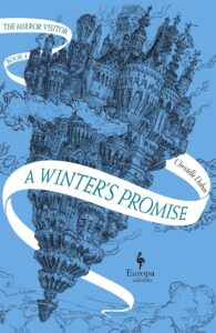 a winter’s promise: book one of the mirror visitor quartet (the mirror visitor quartet, 1)