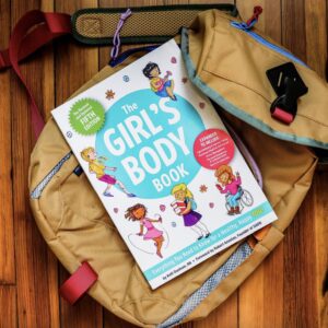 The Girl's Body Book (Fifth Edition): Everything You Need to Know for a Healthy, Happy YOU! (The Ultimate Resource For Parents And Pre-Teen Girls On Growing Up And Self-Care) (Boys & Girls Body Books)