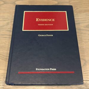 Evidence (University Casebook Series)