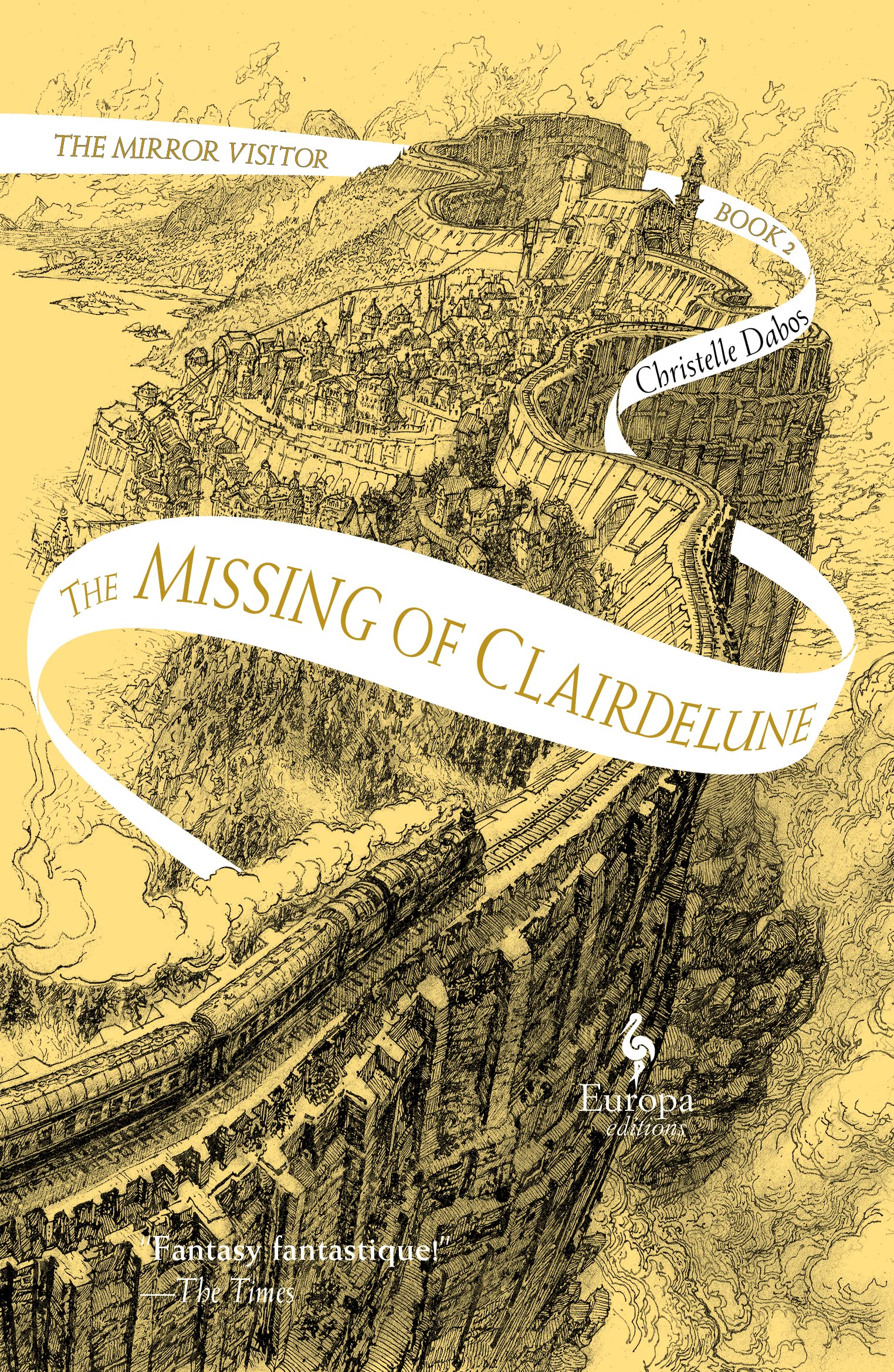 The Missing of Clairdelune: Book Two of The Mirror Visitor Quartet (The Mirror Visitor Quartet, 2)