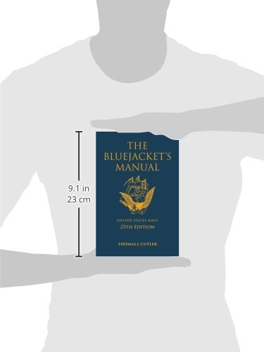 The Bluejacket's Manual, 25th Edition (Blue & Gold Professional Library)