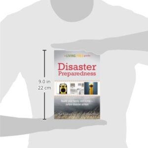 Disaster Preparedness: A Living Free Guide