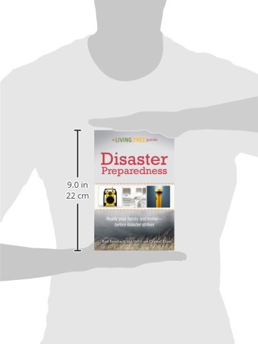 Disaster Preparedness: A Living Free Guide