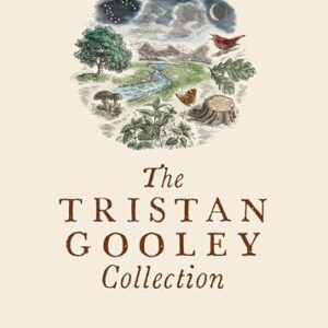 The Tristan Gooley Collection: How to Read Nature, How to Read Water, and The Natural Navigator (Natural Navigation)