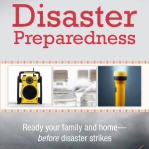 Disaster Preparedness: A Living Free Guide