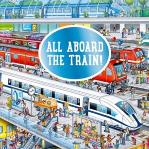 My Big Wimmelbook®―All Aboard the Train!: A Look-and-Find Book (Kids Tell the Story)