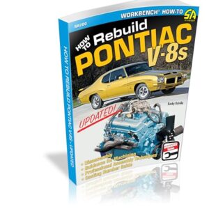 How to Rebuild Pontiac V-8s Updated (Cartech)