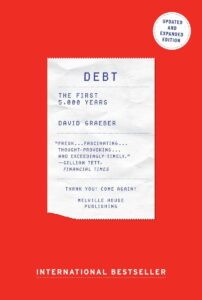 debt: the first 5,000 years,updated and expanded