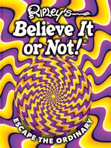 ripley's believe it or not! escape the ordinary (19) (annual)