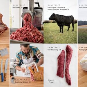 Butchering Beef: The Comprehensive Photographic Guide to Humane Slaughtering and Butchering