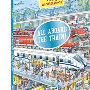 My Big Wimmelbook®―All Aboard the Train!: A Look-and-Find Book (Kids Tell the Story)