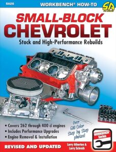 small-block chevrolet: stock and high-performance rebuilds (workbench how-to)