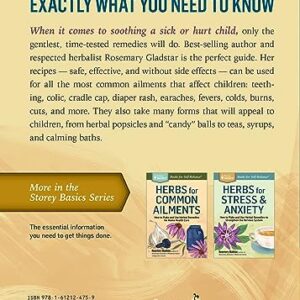 Herbs for Children's Health: How to Make and Use Gentle Herbal Remedies for Soothing Common Ailments. A Storey BASICS® Title