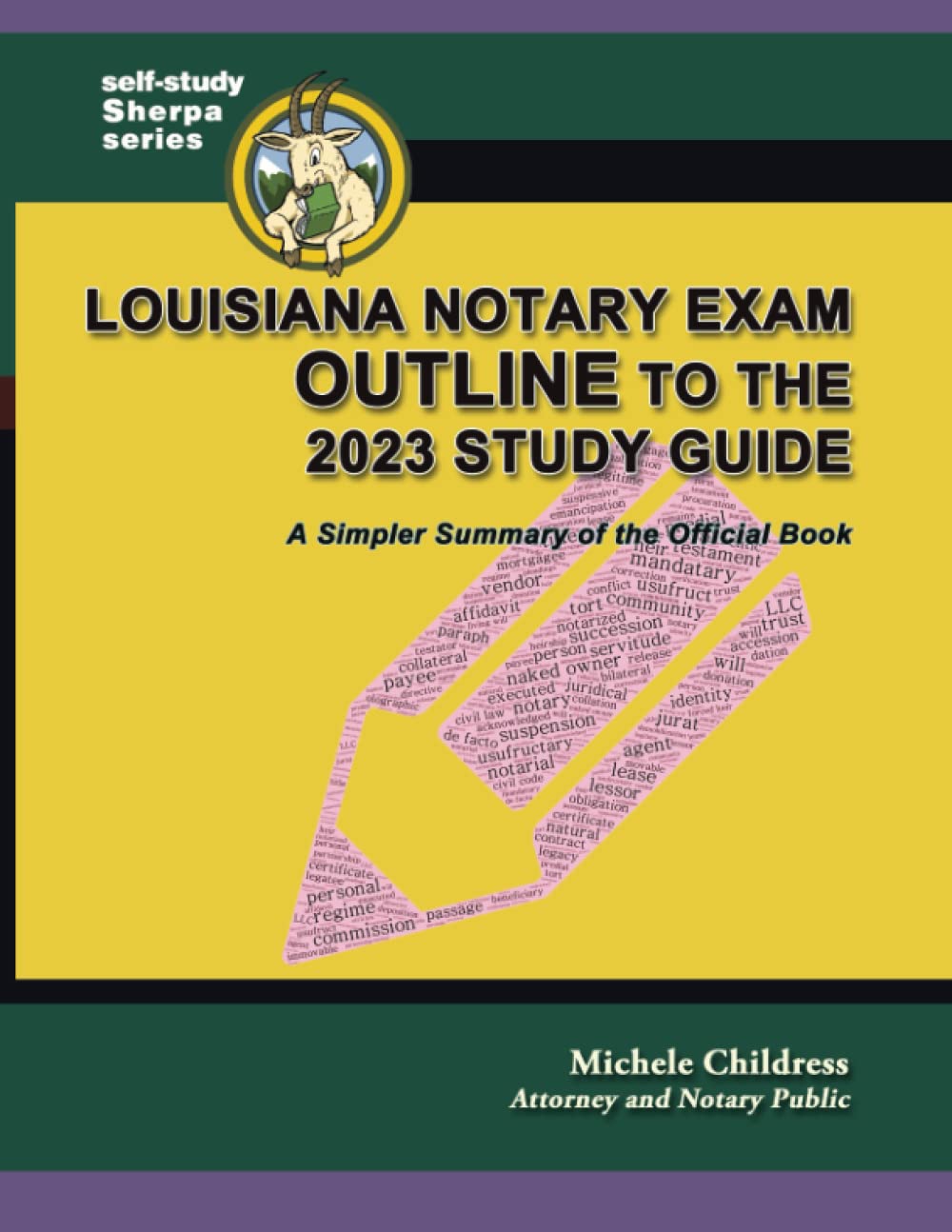 Louisiana Notary Exam Outline to the 2023 Study Guide: A Simpler Summary of the Official Book