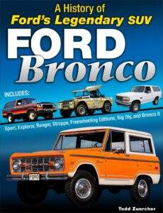 ford bronco: a history of ford's legendary 4x4