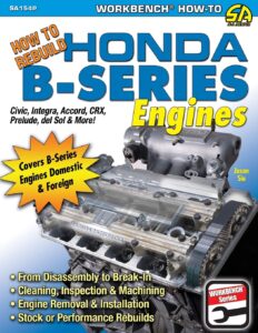 how to rebuild honda b-series engines