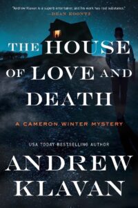 the house of love and death (cameron winter mysteries)