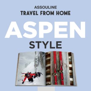 Aspen Style - Assouline Coffee Table Book