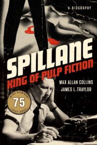 spillane: king of pulp fiction