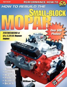 how to rebuild the small-block mopar