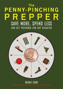 the penny-pinching prepper: save more, spend less and get prepared for any disaster