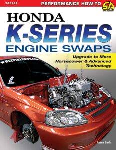 honda k-series engine swaps: upgrade to more horsepower & advanced technology