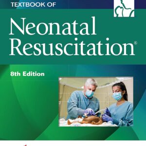 Textbook of Neonatal Resuscitation (NRP)