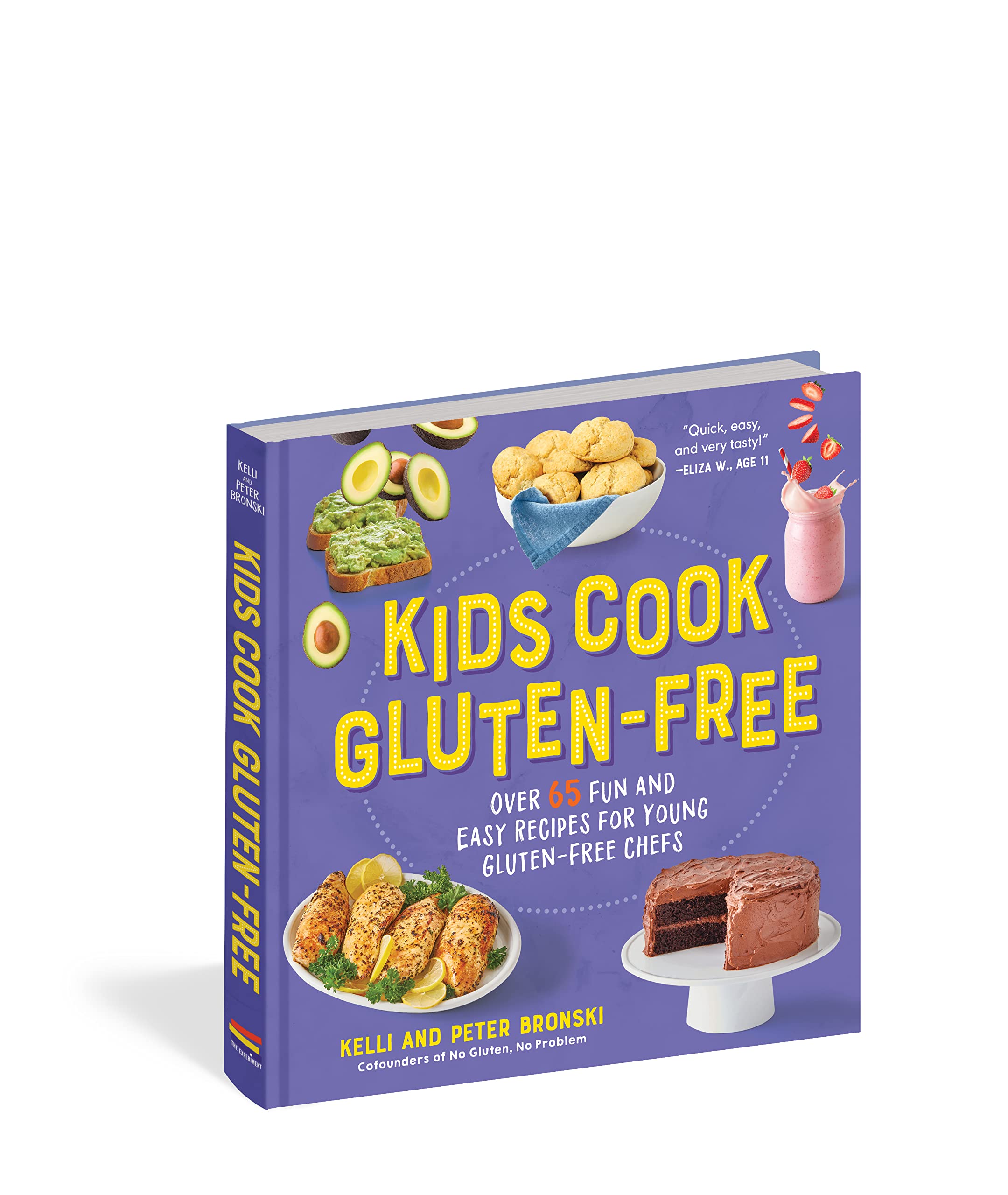 Kids Cook Gluten-Free: Over 65 Fun and Easy Recipes for Young Gluten-Free Chefs (No Gluten, No Problem)