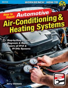 how to repair automotive air-conditioning and heating systems (workbench)