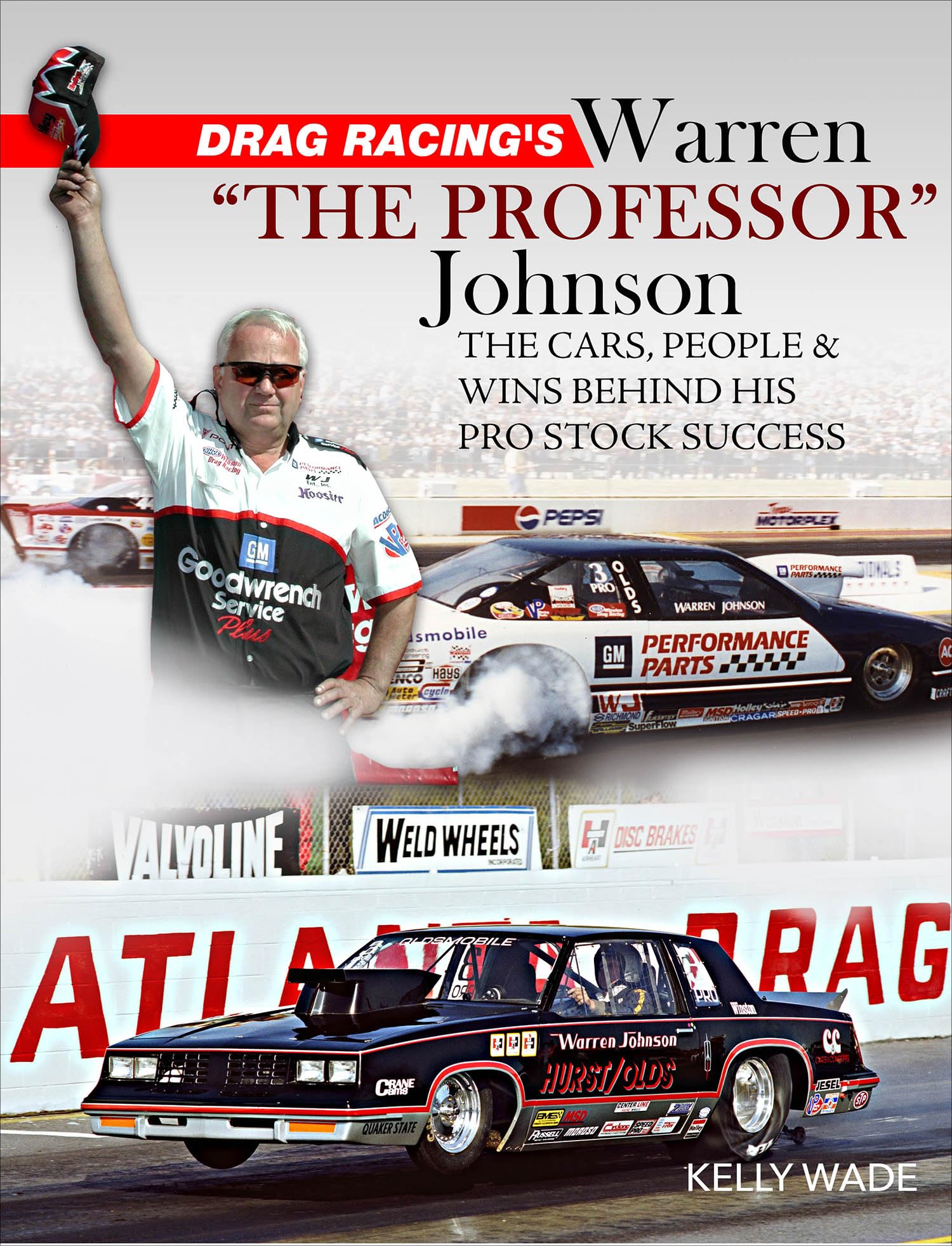 Drag Racing's Warren "The Professor" Johnson: The Cars, People & Wins Behind His Pro Stock Success