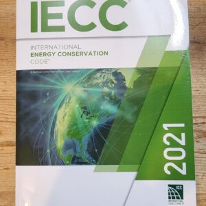 2021 International Energy Conservation Code (International Code Council Series)