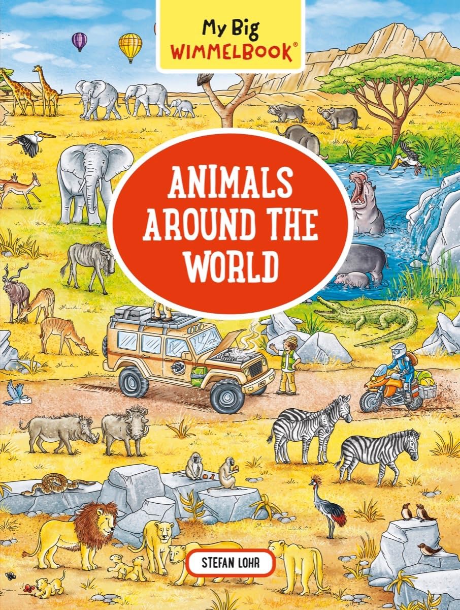 My Big Wimmelbook―Animals Around the World