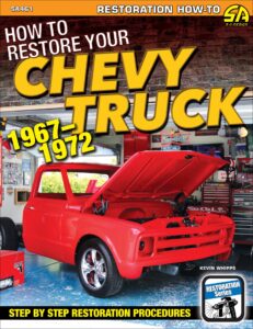 how to restore your chevy truck: 1967-1972