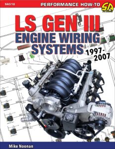 ls gen iii engine wiring systems: 97-07 (performance how-to, sa516)