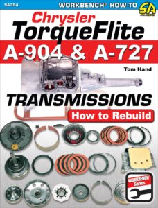 chrysler torqueflite a-904 & a-727 transmissions: how to rebuild (workbench how-to)