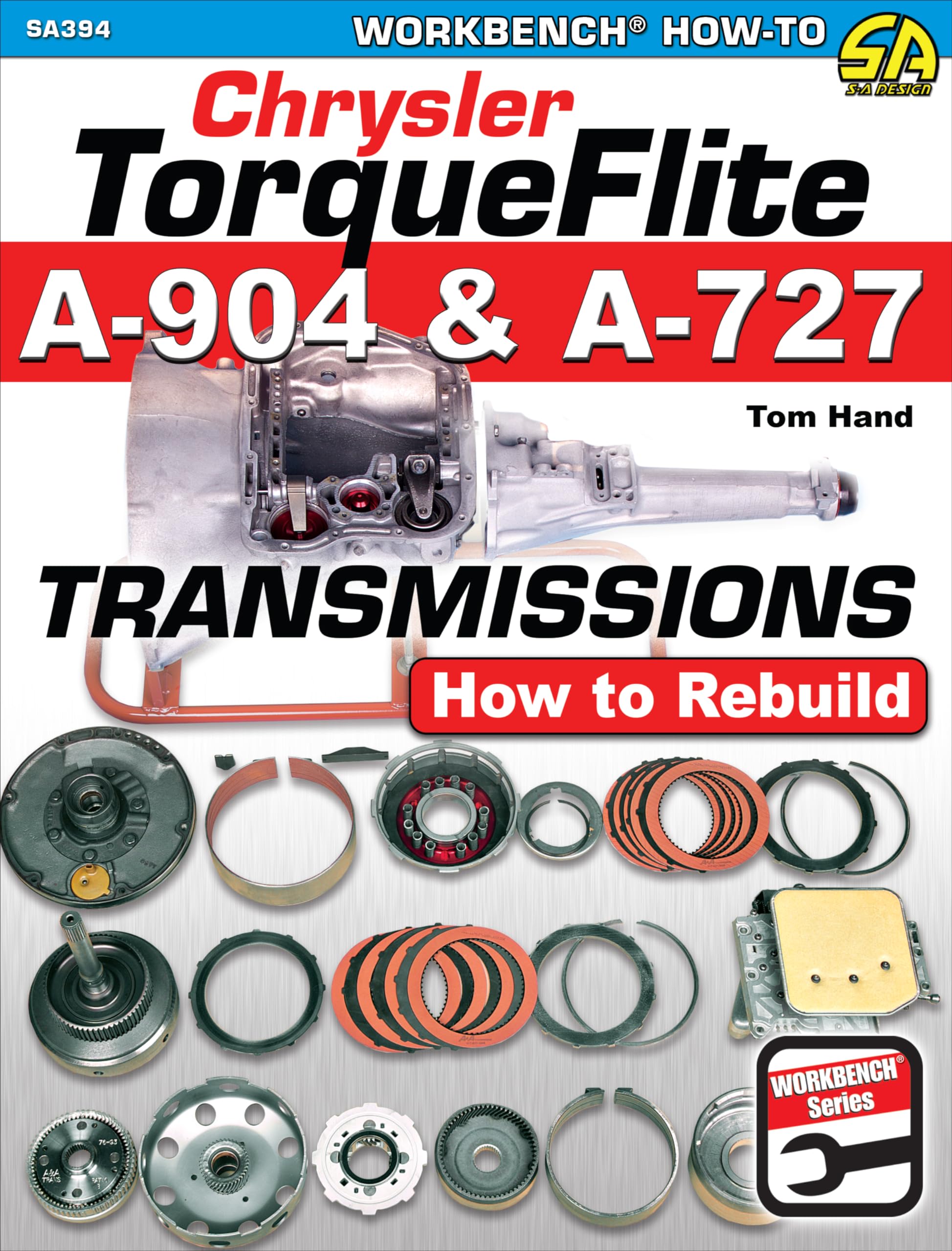 Chrysler TorqueFlite A-904 & A-727 Transmissions: How to Rebuild (Workbench How-to)