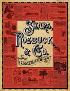 sears, roebuck & co.: the best of 1905-1910 collectibles