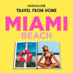 Miami Beach - Assouline Coffee Table Book