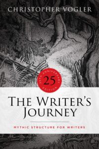 the writer's journey - 25th anniversary edition: mythic structure for writers