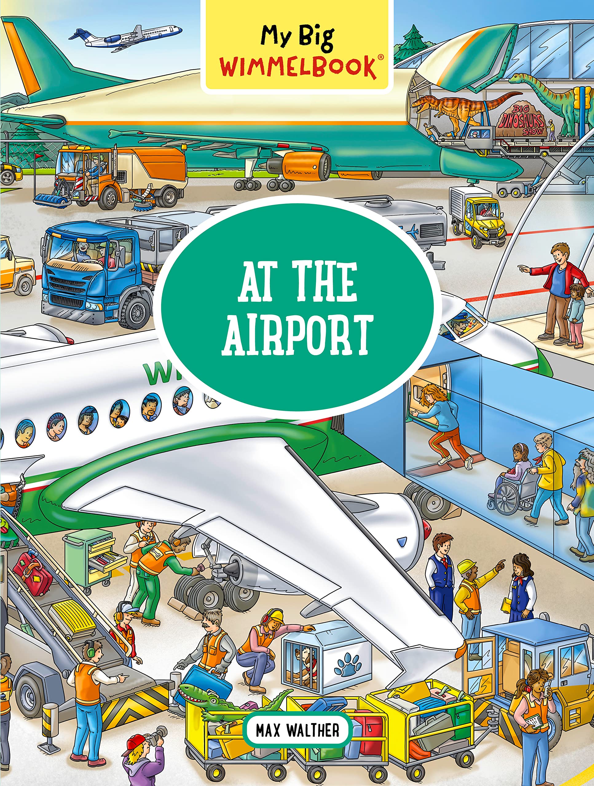 My Big Wimmelbook®―At the Airport: A Look-and-Find Book (Kids Tell the Story) (My Big Wimmelbooks)