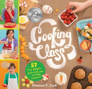 cooking class: 57 fun recipes kids will love to make (and eat!)