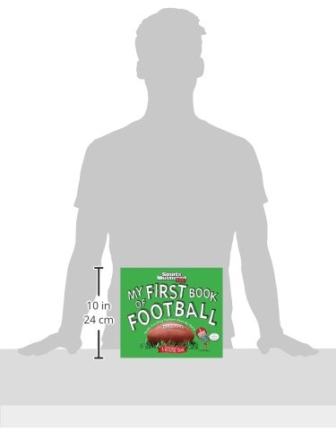 My First Book of Football: A Rookie Book (A Sports Illustrated Kids Book) (Sports Illustrated Kids Rookie Books)